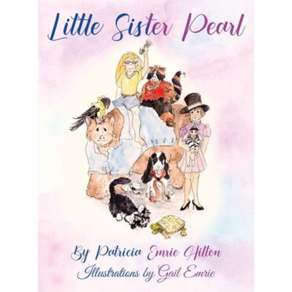 Patricia Emrie Hilton | Other | Little Sister Pearl Patricia Emrie ...